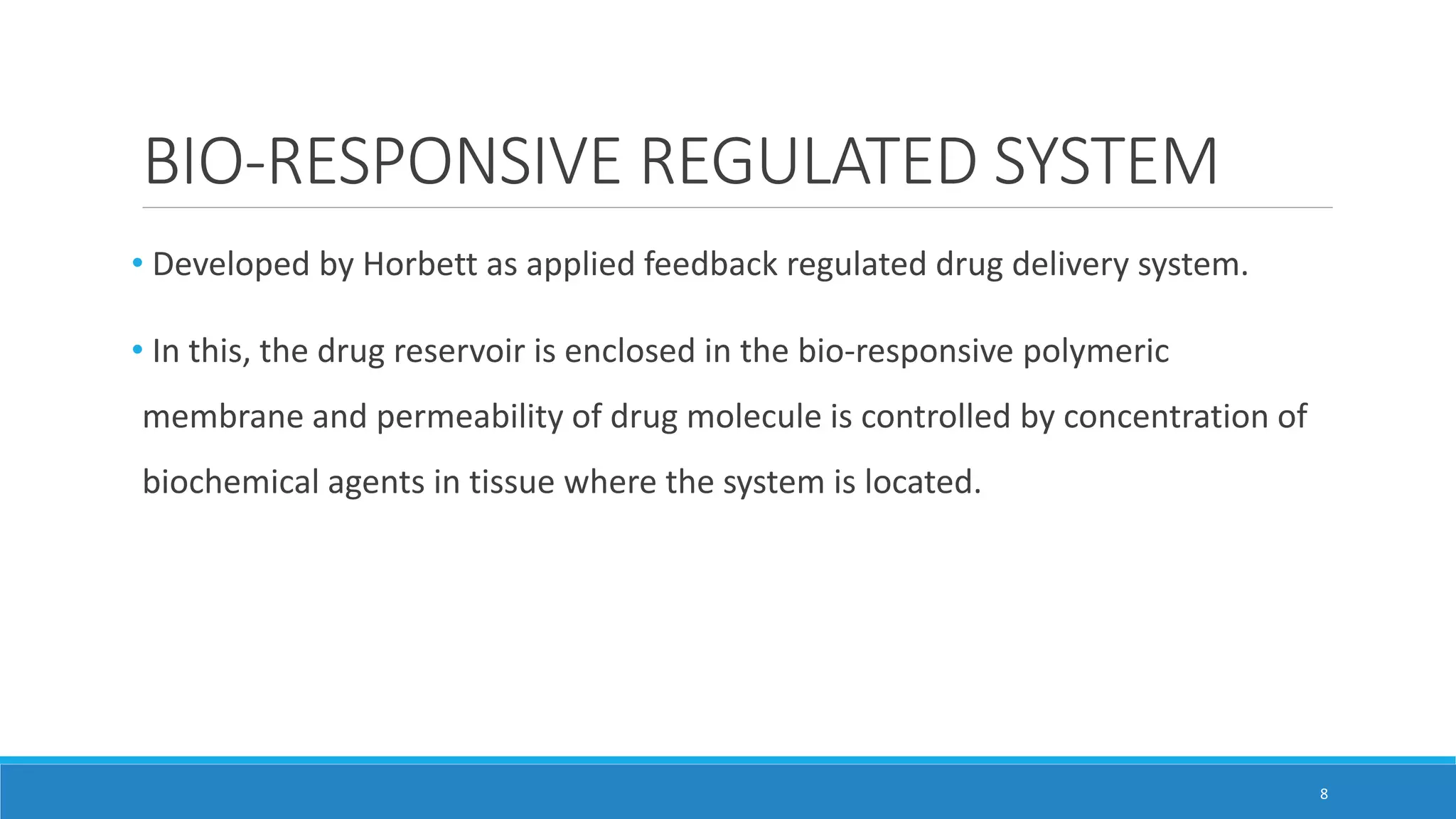 FEEDBACK REGULATED DRUG DELIVERY SYSTEMS | PPTX