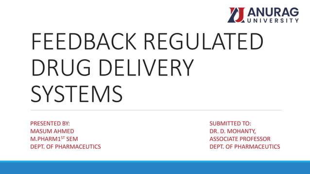 FEEDBACK REGULATED DRUG DELIVERY SYSTEMS | PPTX