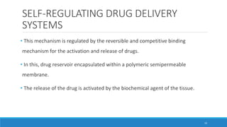 FEEDBACK REGULATED DRUG DELIVERY SYSTEMS | PPTX