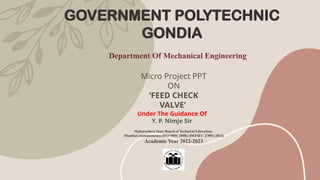 FEED CHECK VALVE ENGINEERINGFEED CHECK VALVE ENGINEERING | PPTX