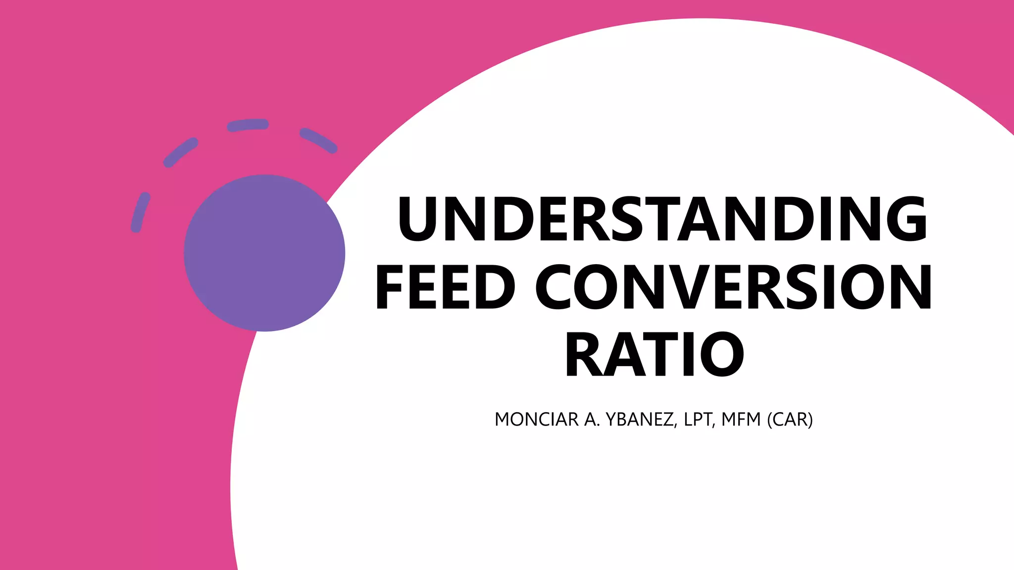 feed conversion ratio.pptx
