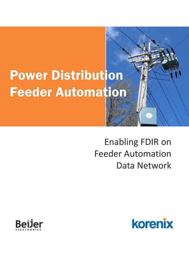 Power Distribution Feeder Automation Application Story 2012 Pdf