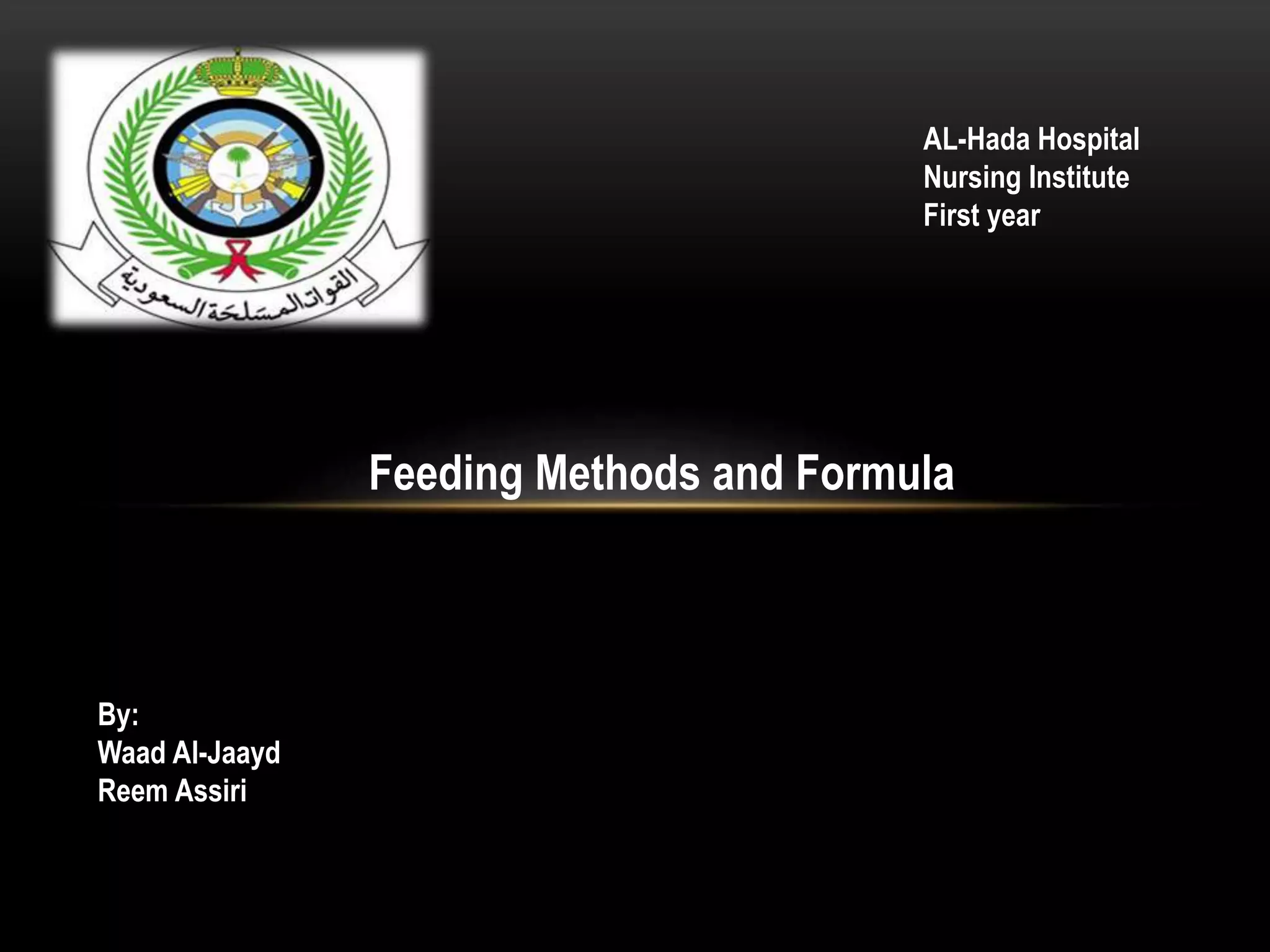 Feeding Methods and Formula | PPTX
