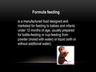 Feeding Methods and Formula | PPTX