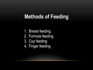 Feeding Methods and Formula | PPTX