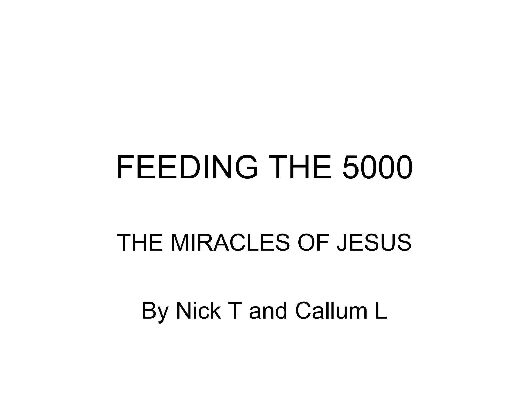 Feeding The 5000 | PPT