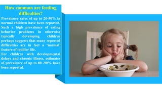 feedingdifficultiesinyoungchildrenaugust2020-200828144417.pdf