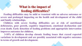 Feeding difficulties in young children | PPTX