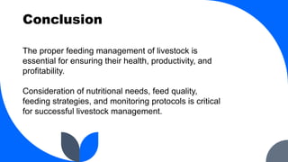 Feeding Management Strategies for Healthy and Productive Livestock | PPTX