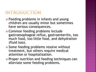 Feeding problems in children | PPTX