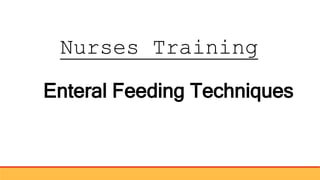 Feeding Techniques.pptx