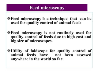 Foldoscope: A tool of Feed Microscopy for Feed Quality control of ...
