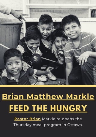Feed the hungry | Pastor Brian Markle Ottawa.pdf