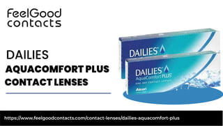 Dailies AquaComfort Plus Contact Lenses | Feel Good Contacts | PPT