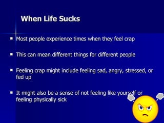 Feeling Crap | PPT