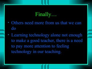 Feeling Technology Missing Ingredient | PPT