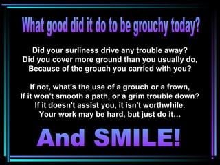 Feeling grouchy | PPT