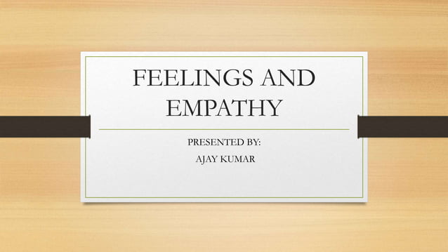 Feelings and Empathy | PPTX