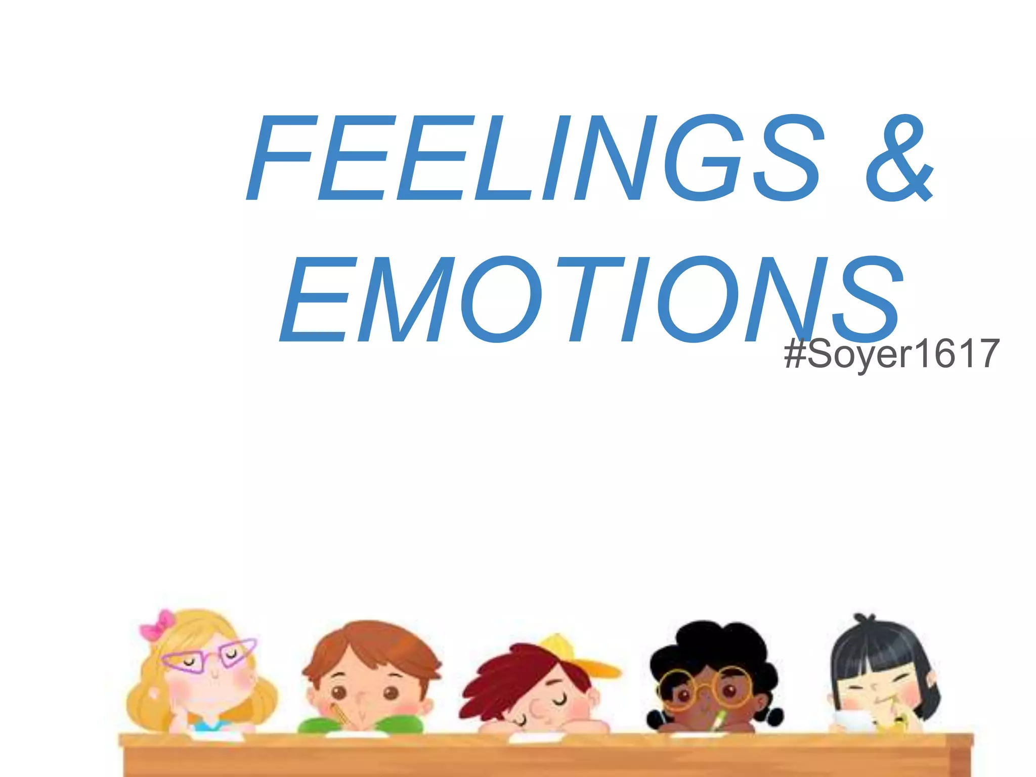 Feelings and emotions | PPT