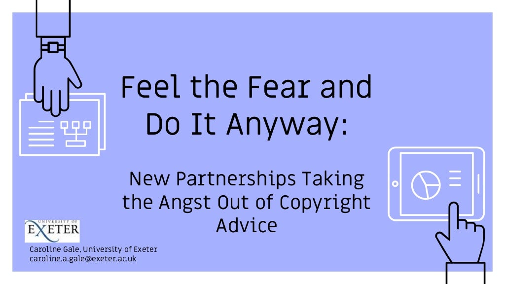 RMDrillHall: Caroline Gale Feel the fear and do it anyway