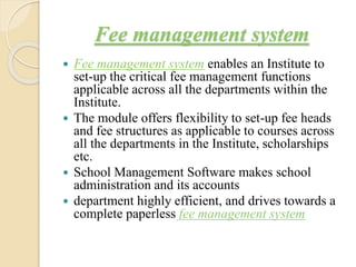 Fee management system | PPTX