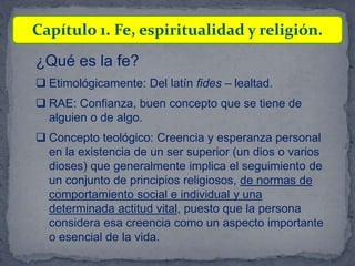 Fe, espiritualidad y religion | PPTX