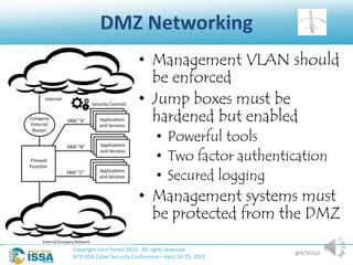 NTXISSACSC2 - The Evolving DMZ by John Fehan | PPT
