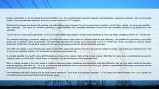 PATENTED AND PROVEN ENERGY OPTIMIZATION SYSTEM WITH 8-12 % IMMEDIATE ...