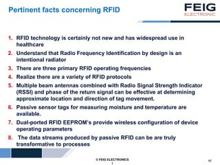 SAFETY CONSIDERATIONS FOR RFID IN HEALTHCARE MEDICAL DEVICES by FEIG ...