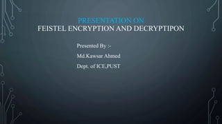 Feistel cipher | PPTX