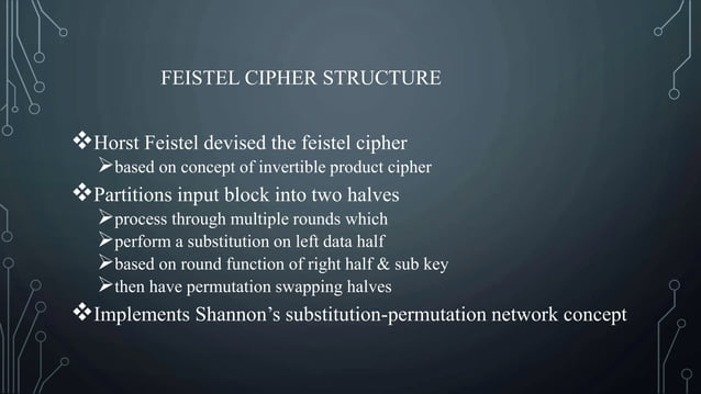 Feistel cipher | PPTX | Programming Languages | Computing