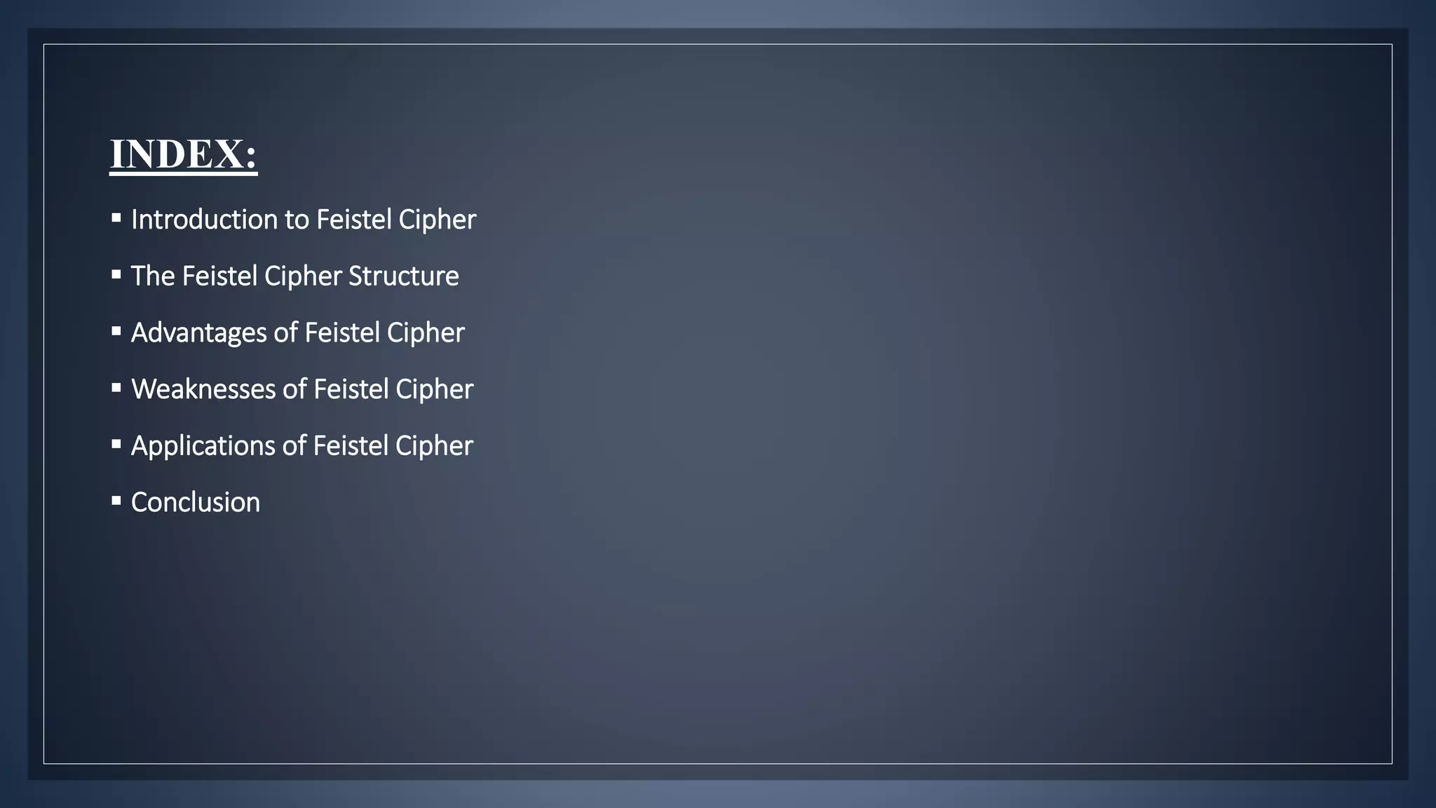 Feistel Cipher.pptx | Programming Languages | Computing