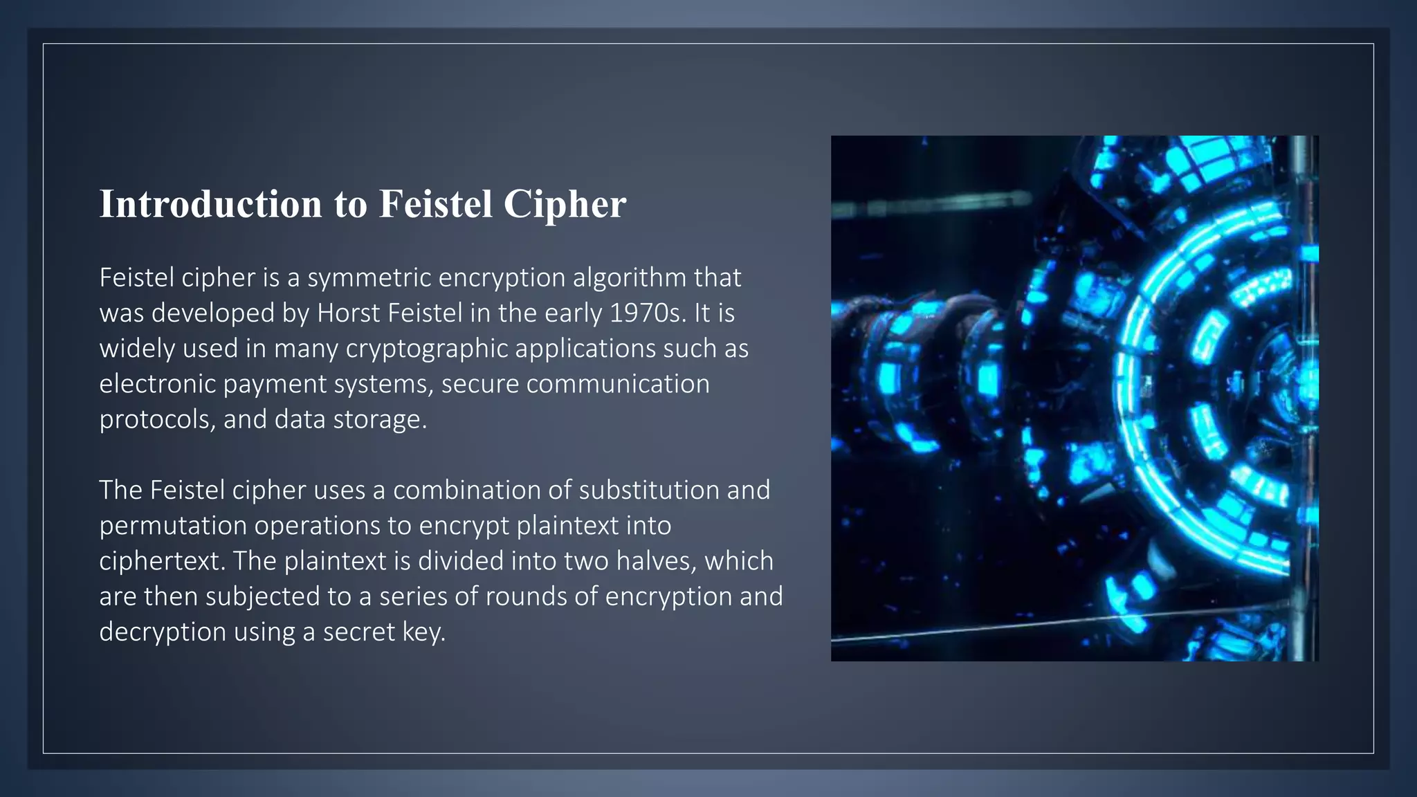 Feistel Cipher.pptx | Programming Languages | Computing