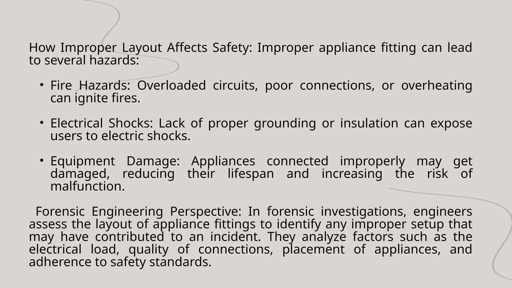 Forensic engineering Improper layout of Appliances | PPTX