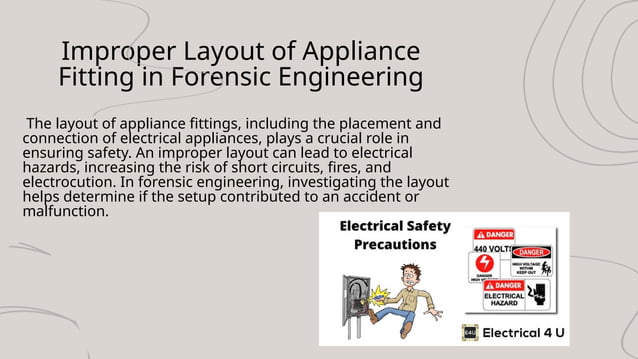 Forensic engineering Improper layout of Appliances | PPT