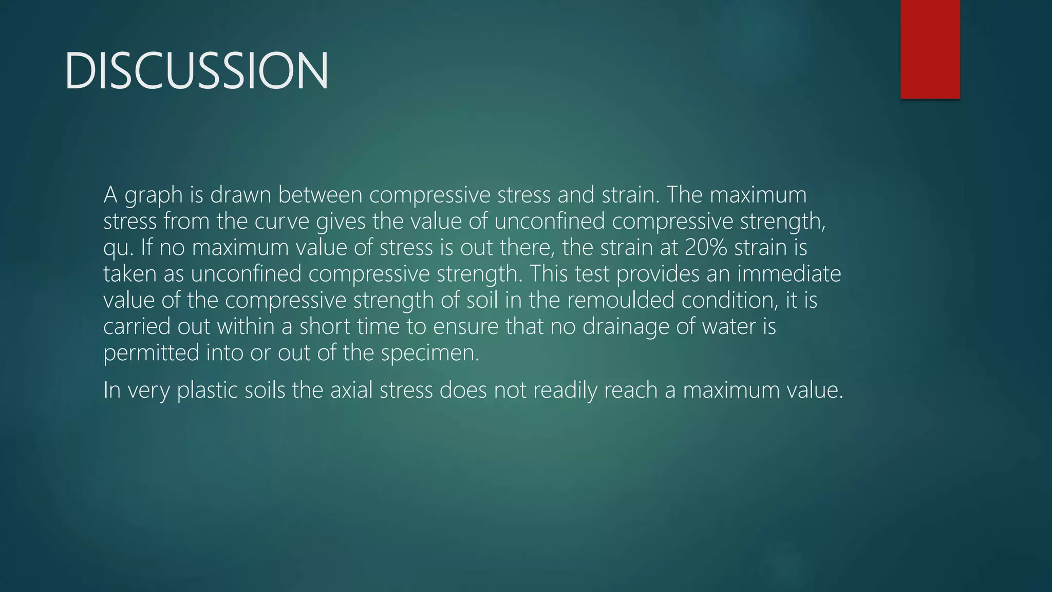 DETERMINATION OF UNCONFINED COMPRESSIVE STRENGTH OF SOIL | PPTX