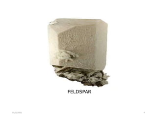 Feldspar- An important rock forming mineral | PPTX