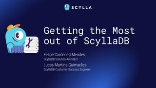 Getting the most out of ScyllaDB | PDF