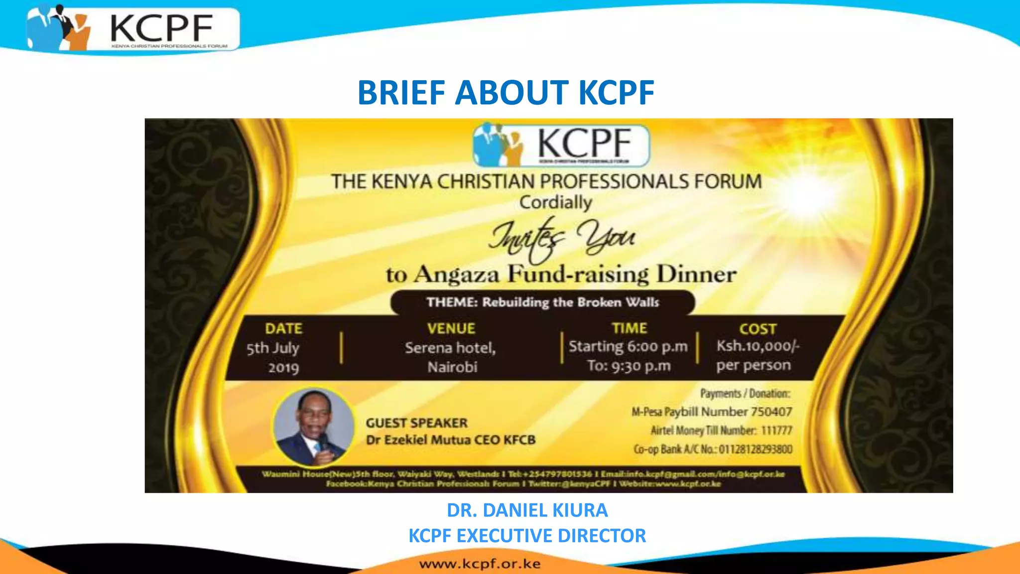 KCPF Angaza fundraising dinner 2019 Presentations | PPT