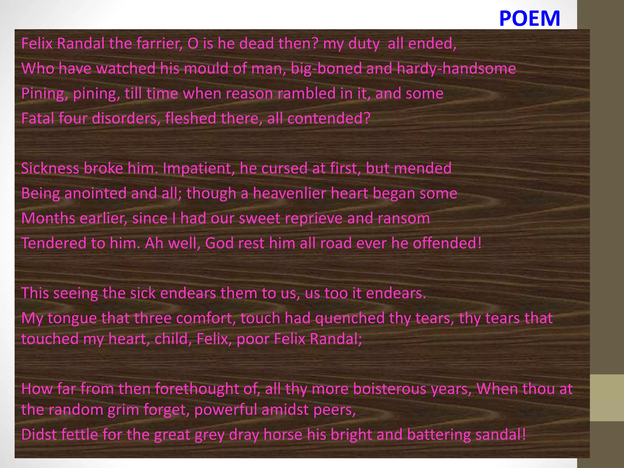 Felix Randal Poem by G.M.Hopkins | PPTX