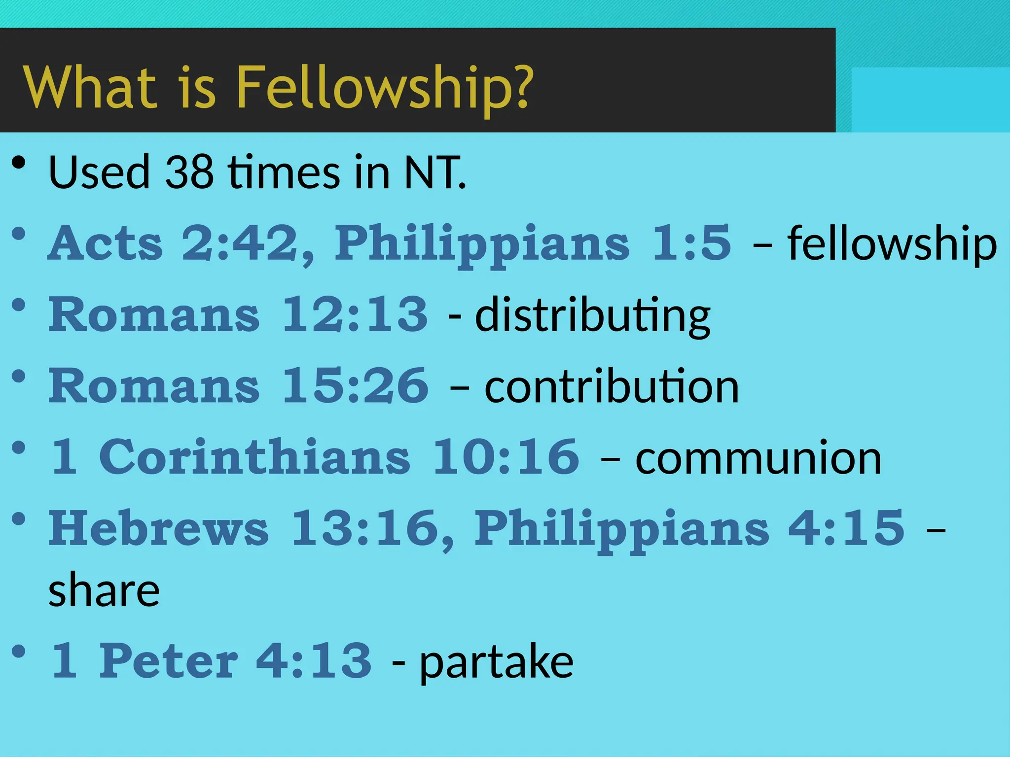 The Purpose Of Fellowship As A Christian.pptx