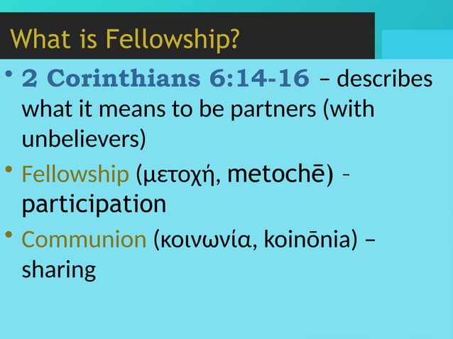 The Purpose Of Fellowship As A Christian.pptx