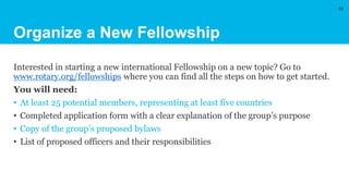 Fellowships in Rotary.pptx