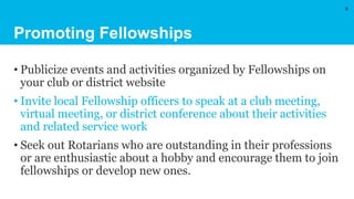 Fellowships in Rotary.pptx
