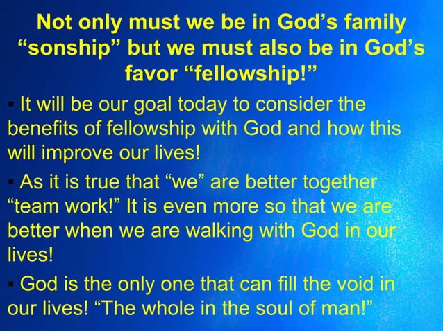 Walking in Fellowship with God! | PPT