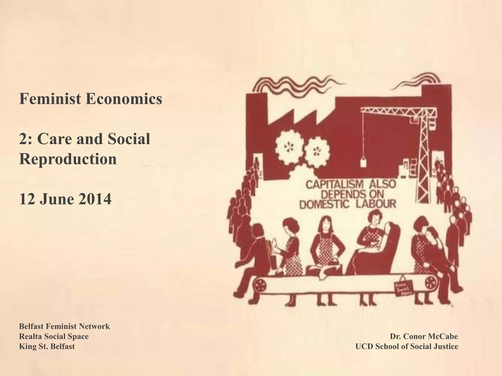 Feminist Economics - Social Reproduction | PPTX