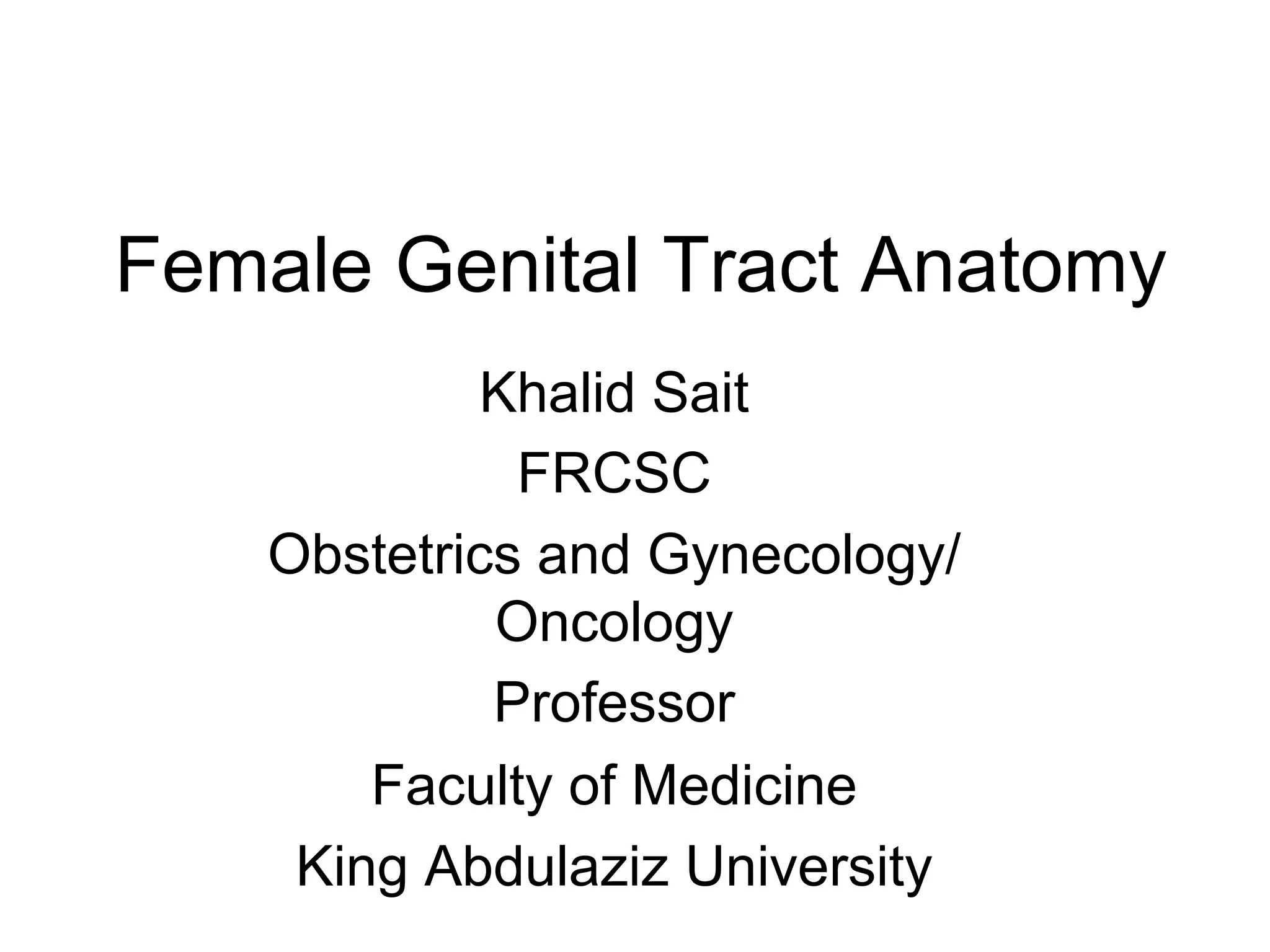 Female genital tract anatomy | PDF
