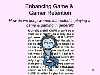 Female Gamers: A closer look a the 'non-traditional' gamer | PPT