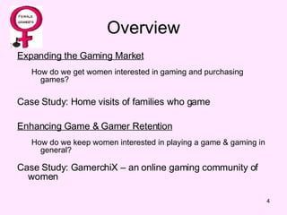 Female Gamers: A closer look a the 'non-traditional' gamer | PPT