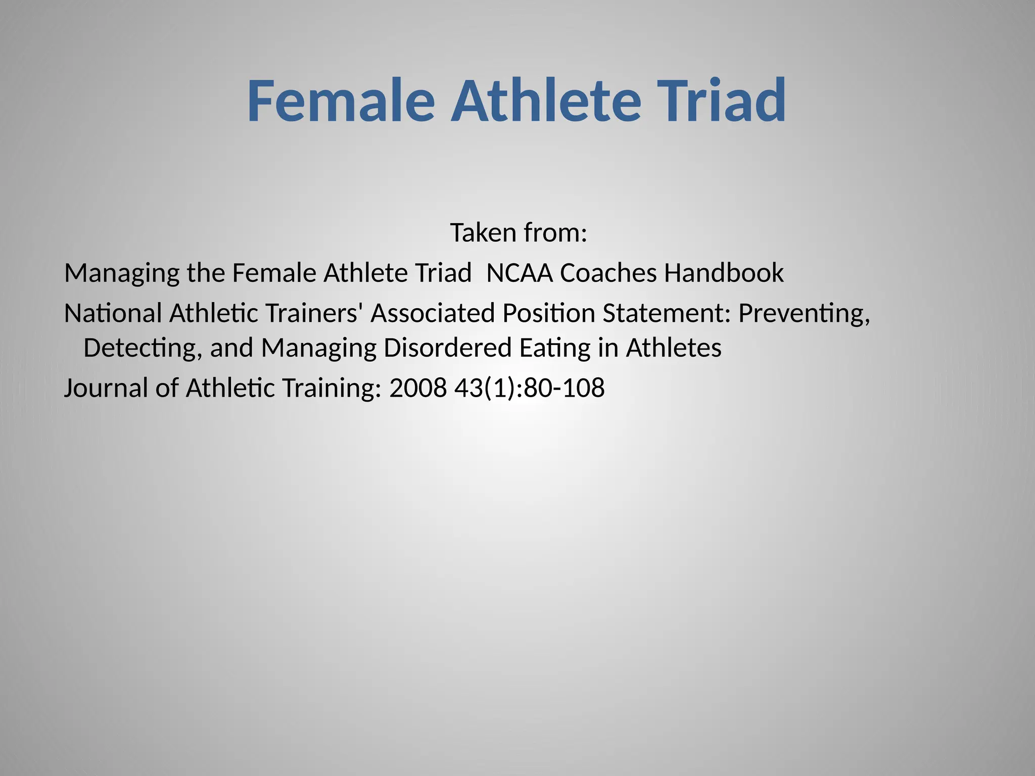 femaleatheletetriadorthopedicinjury.pptx